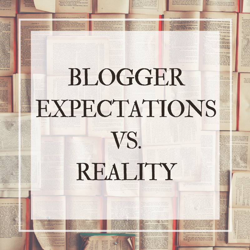Blogger Expectations Versus Reality - Utopia State of Mind