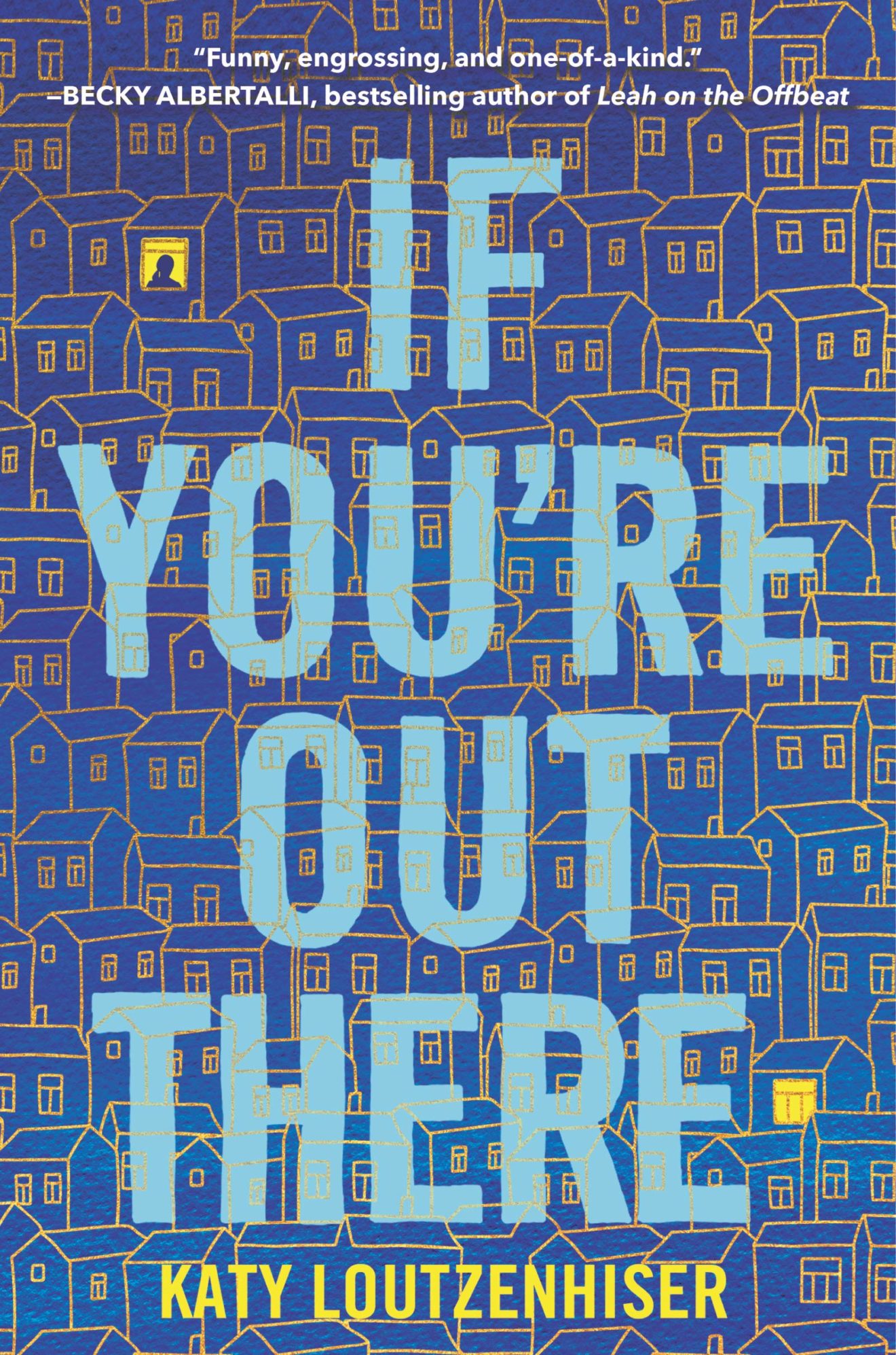 Review: If You're Out There by Katy Loutzenhiser - Utopia State of Mind