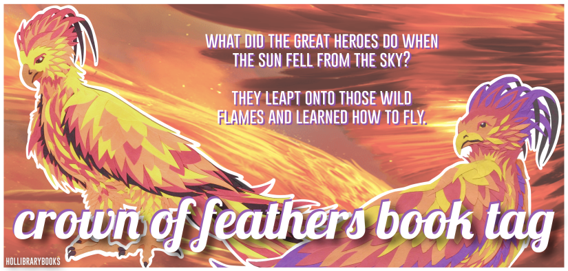 Crown of Feathers Book Tag - Utopia State of Mind