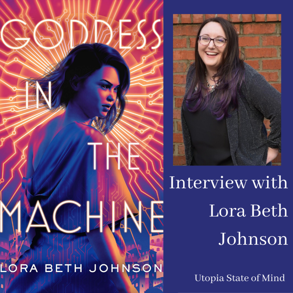 Interview with Lora Beth Johnson - Utopia State of Mind