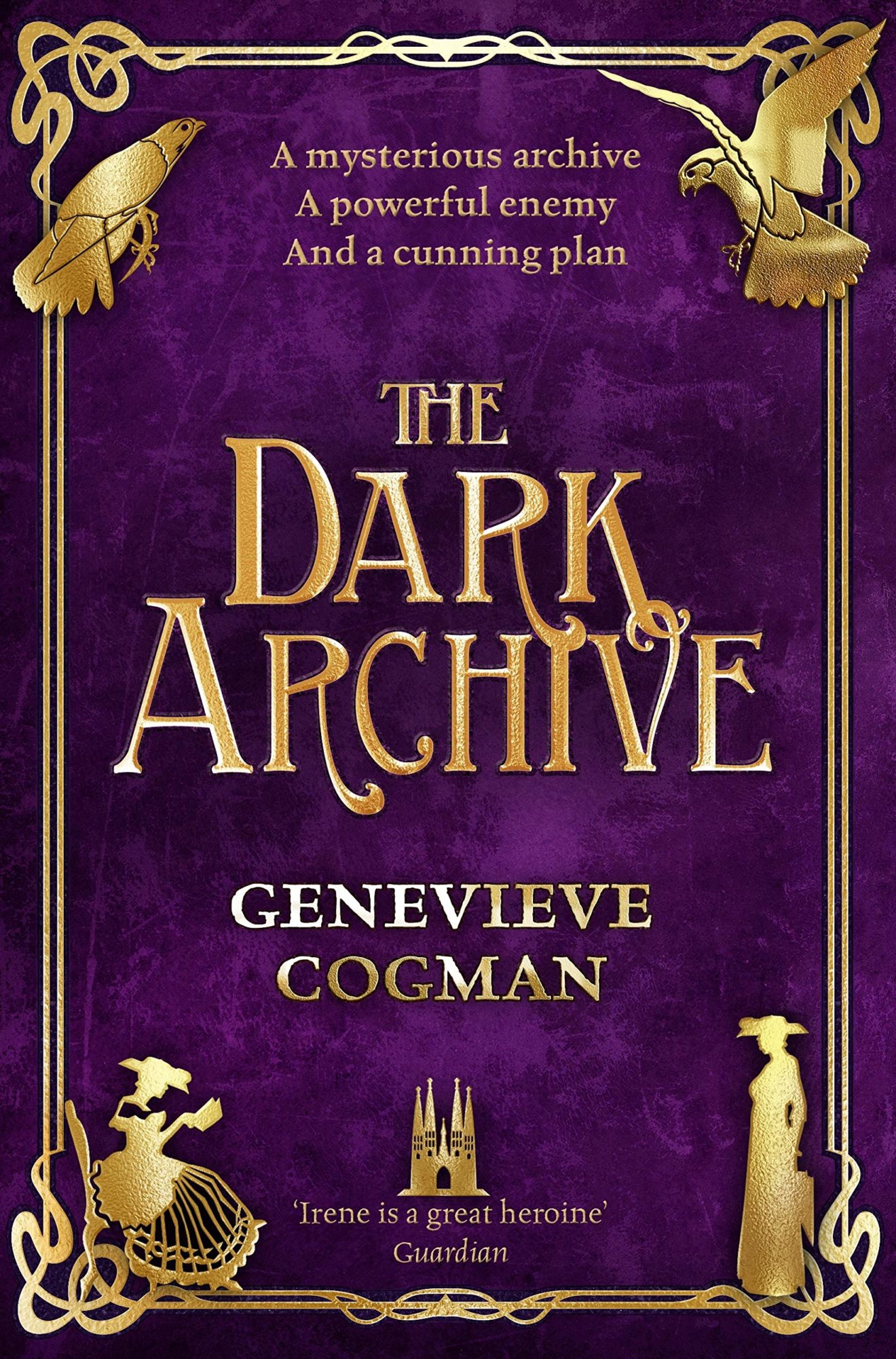10 Reasons to Read The Invisible Library Series and The Dark Archive ...