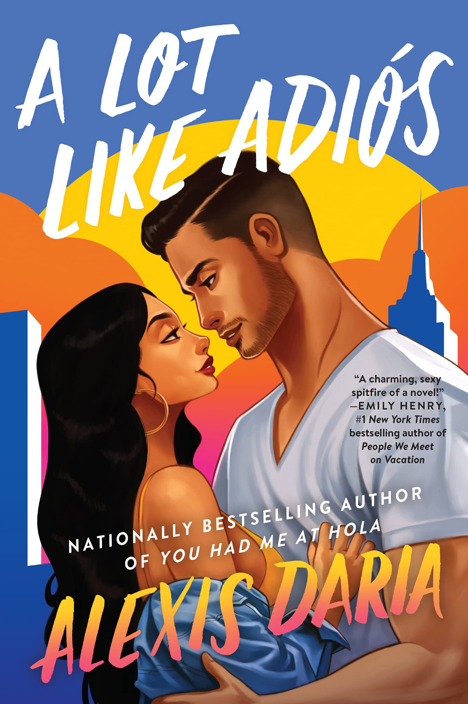 Review: A Lot Like Adiós by Alexis Daria - Utopia State of Mind