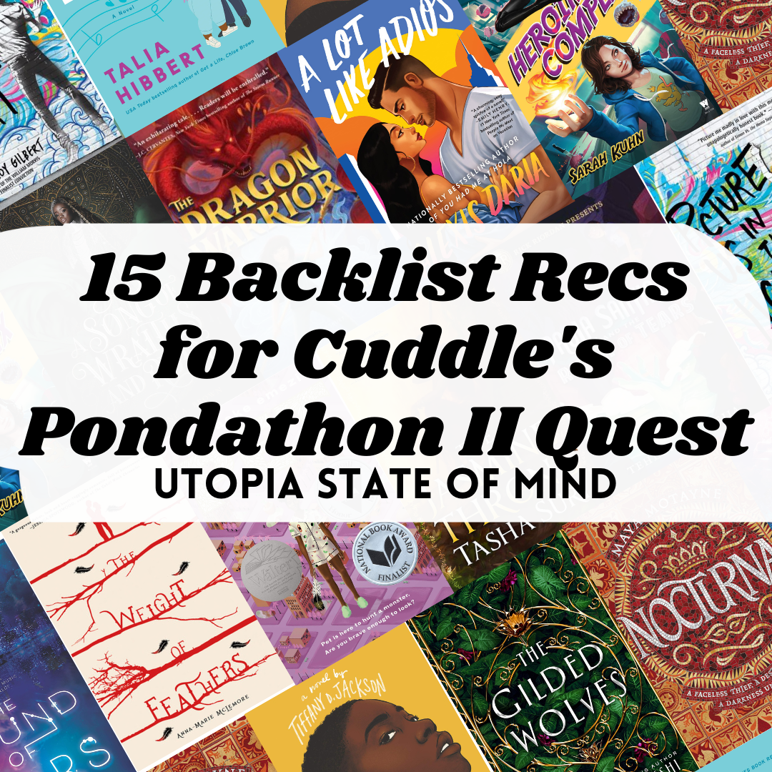 15 Backlist Book Recs for Pondathon II: Cuddle Side Quest - Utopia ...