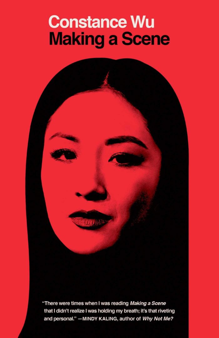 Review: Making a Scene by Constance Wu - Utopia State of Mind