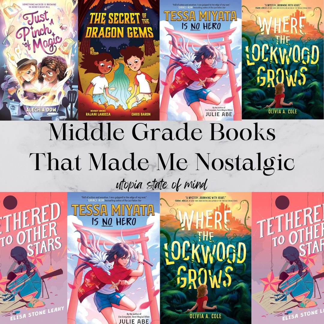 Middle Grade Books That Made Me Nostalgic - Utopia State of Mind