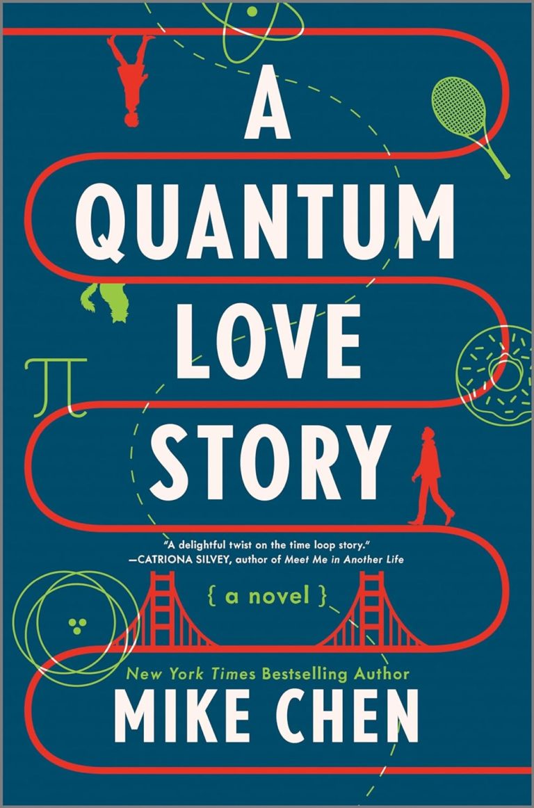 Review: A Quantum Love Story by Mike Chen - Utopia State of Mind