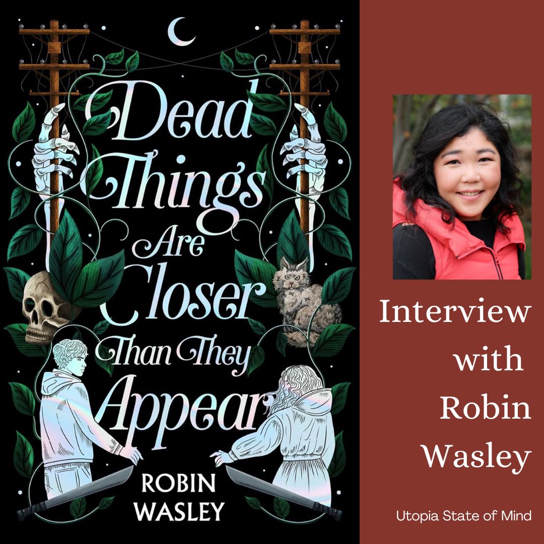 Interview with Robin Wasley - Utopia State of Mind