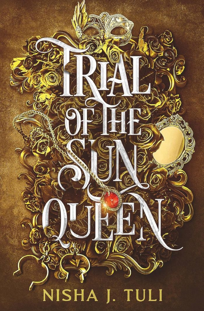 Review: Trial of the Sun Queen by Nisha J. Tuli - Utopia State of Mind