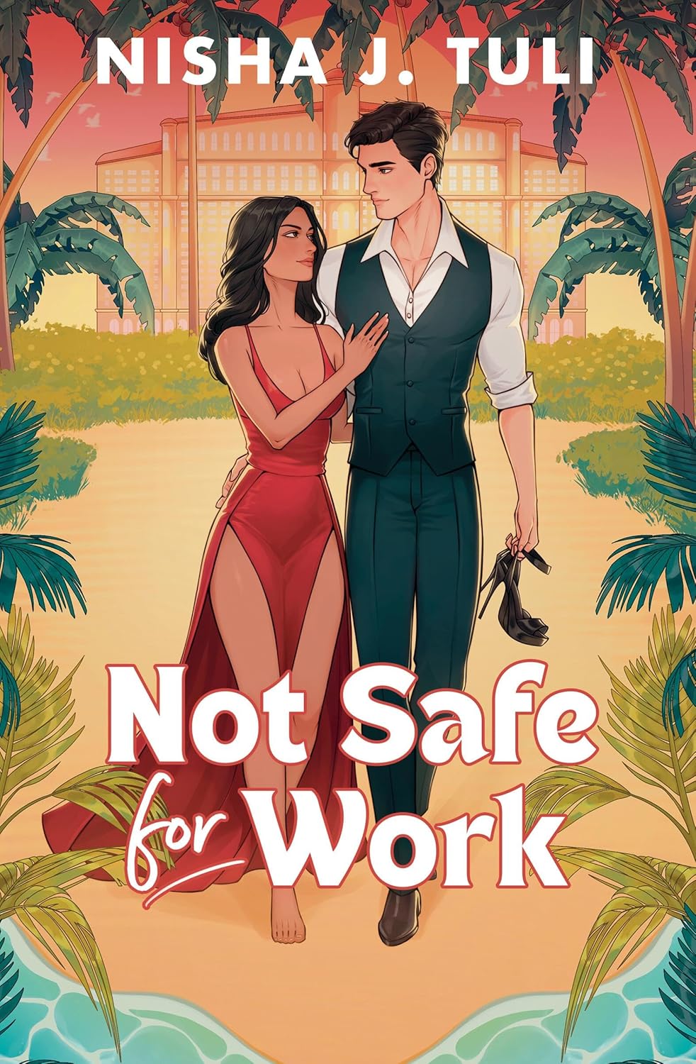 Review: Not Safe for Work by Nisha J. Tuli - Utopia State of Mind
