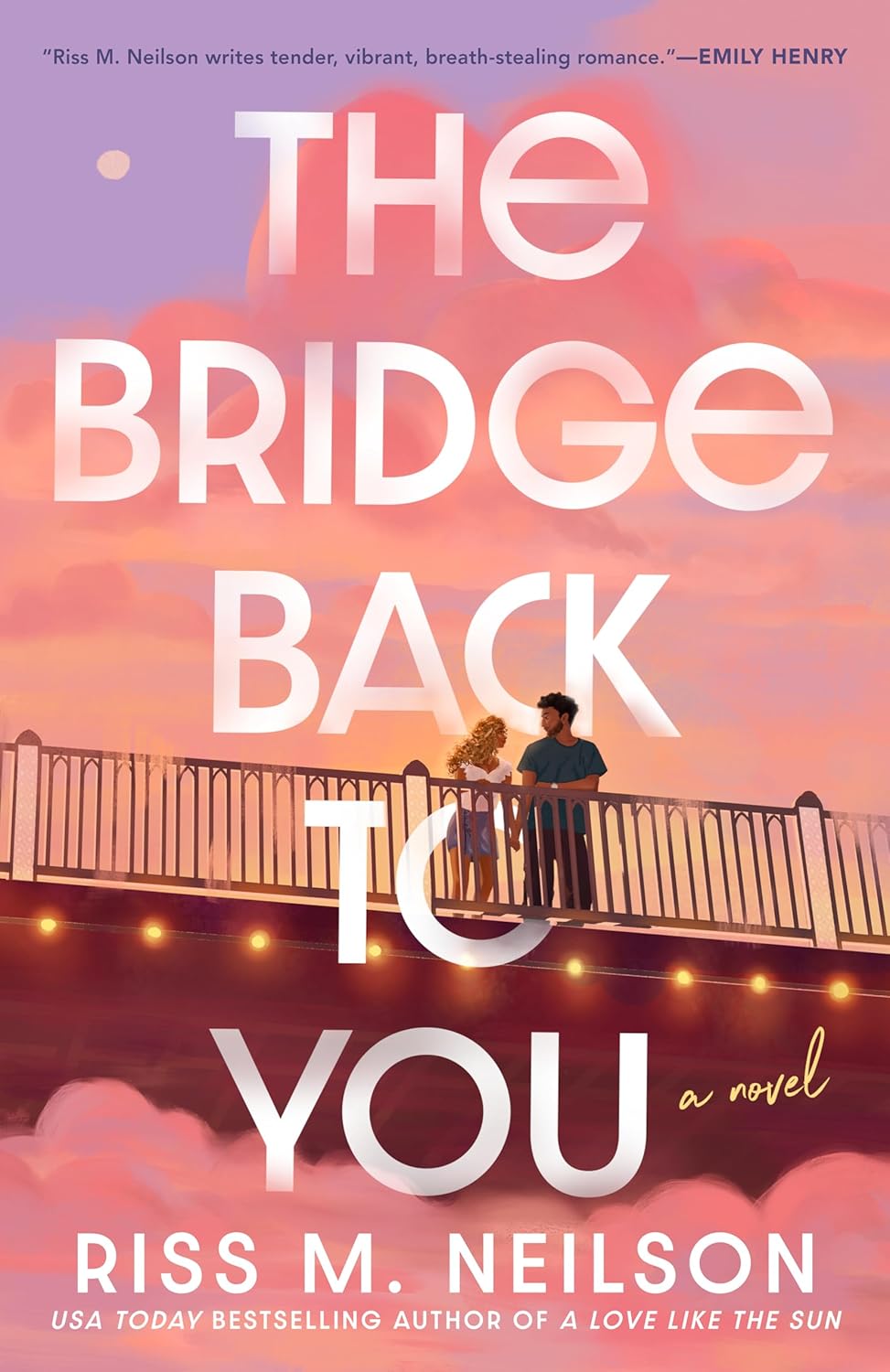 Review: The Bridge Back to You by Riss M. Neilson - Utopia State of Mind